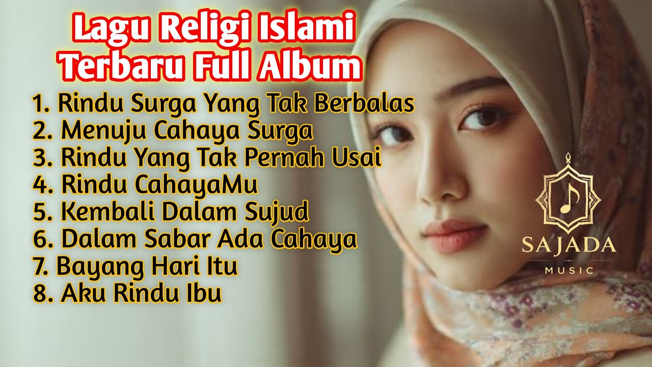 Kumpulan Lagu Religi Islami Terbaru Terbaik Dan Terpopuler Full Album ...