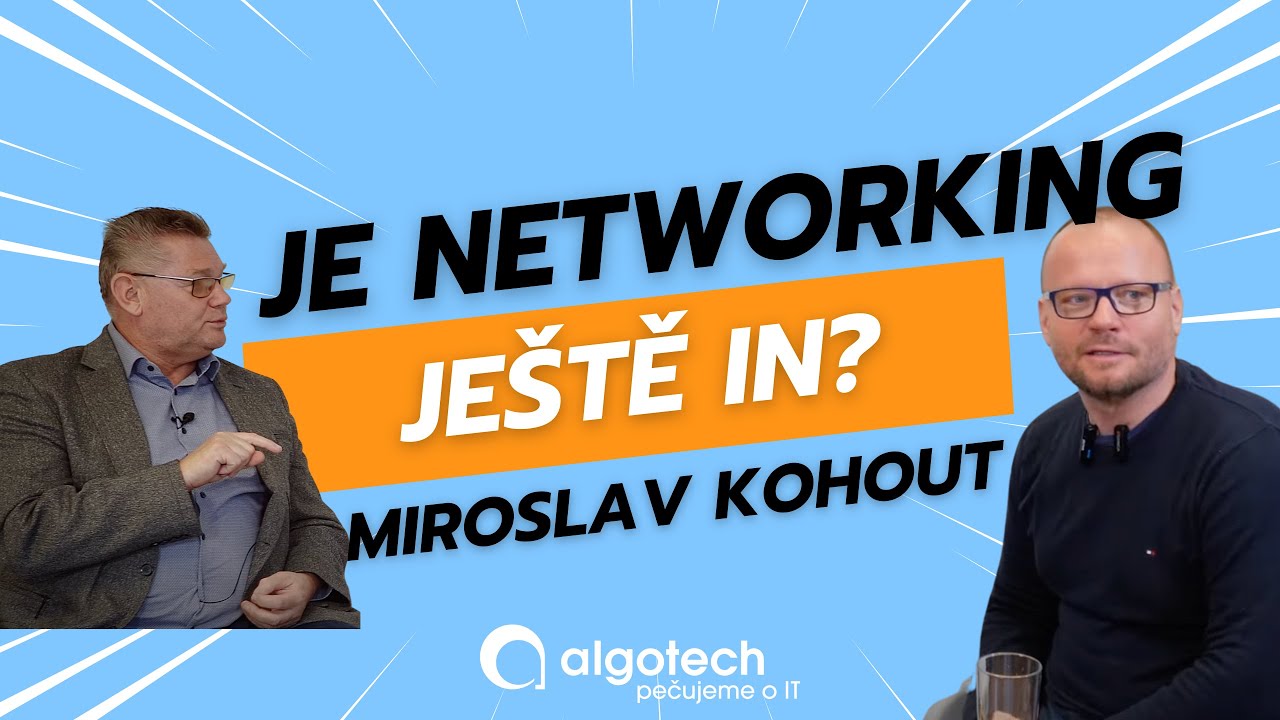 Co je networking a jak na něj | Na Grilu: Algotech podcast - YouTube