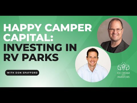 Happy Camper Capital: Investing In RV Parks With Don Spafford - YouTube