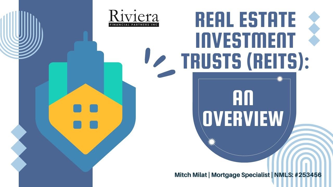 Real Estate Investment Trusts (REITs): An Overview - YouTube