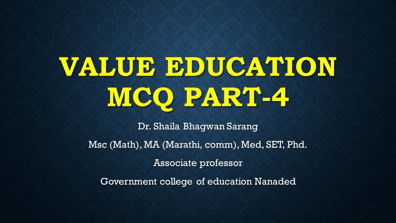 Value Education MCQ Part-4 मूल्य शिक्षण B.Ed., M.Ed. - YouTube