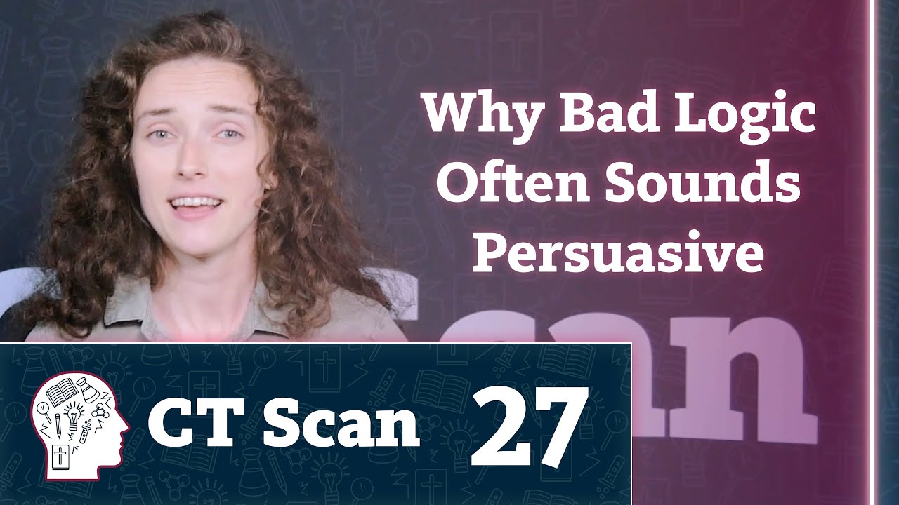 Why Bad Logic Often Sounds Persuasive Episode 27 YouTube Why Bad Logic Often Sounds Persuasive Episode 27 YouTube
