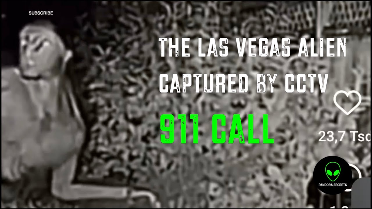 Las Vegas Alien Captured on Camera - 911 Call - YouTube
