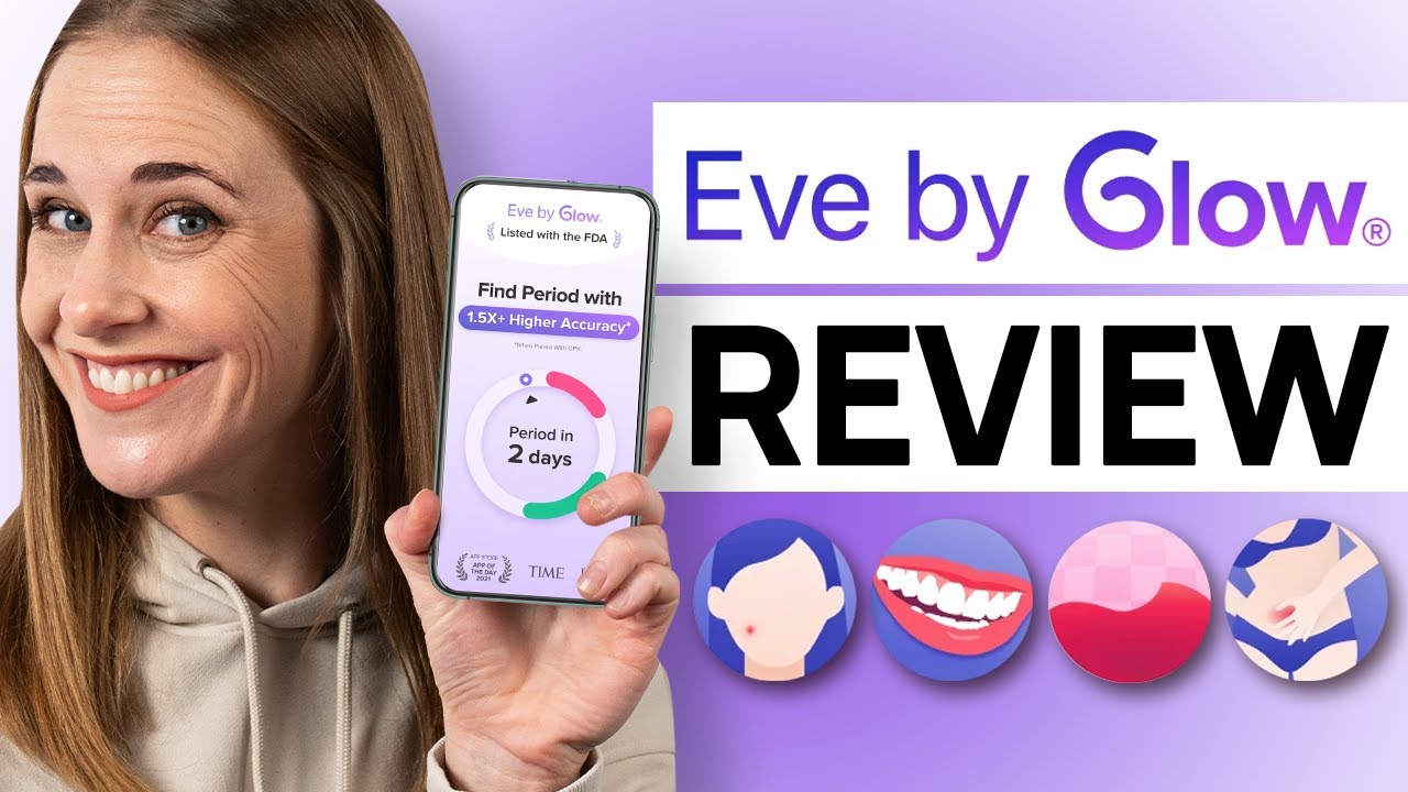 Eve by Glow App Review: A Period Tracker That Goes Beyond Your Cycle ...