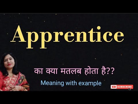 apprentice meaning l meaning of apprentice l apprentice ka Hindi mein ...