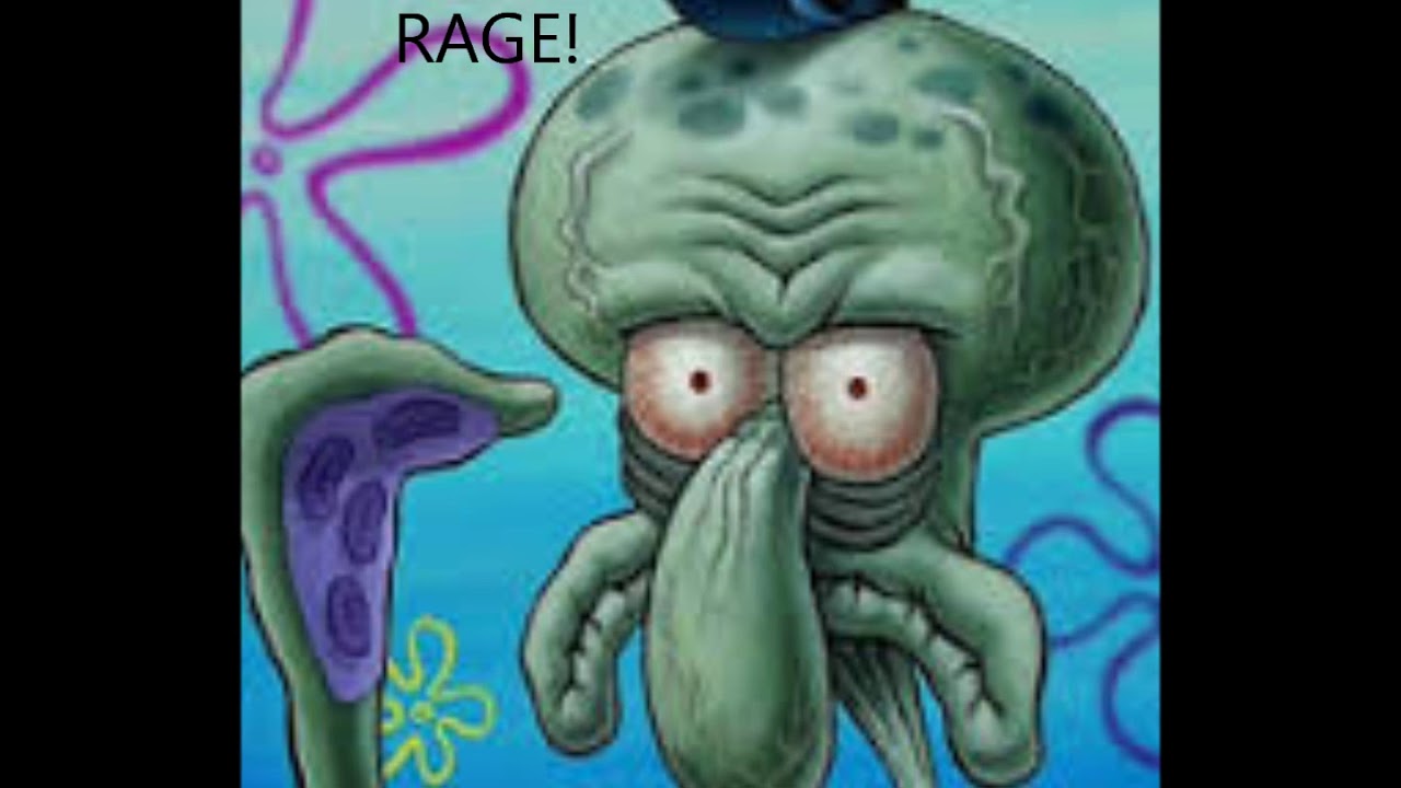 Squidward RAGE Intro! - YouTube