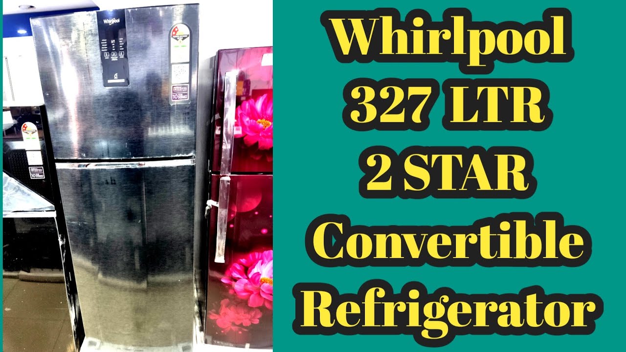 327 ltr fully convartable whirlpool frost free double door new 2023 ...