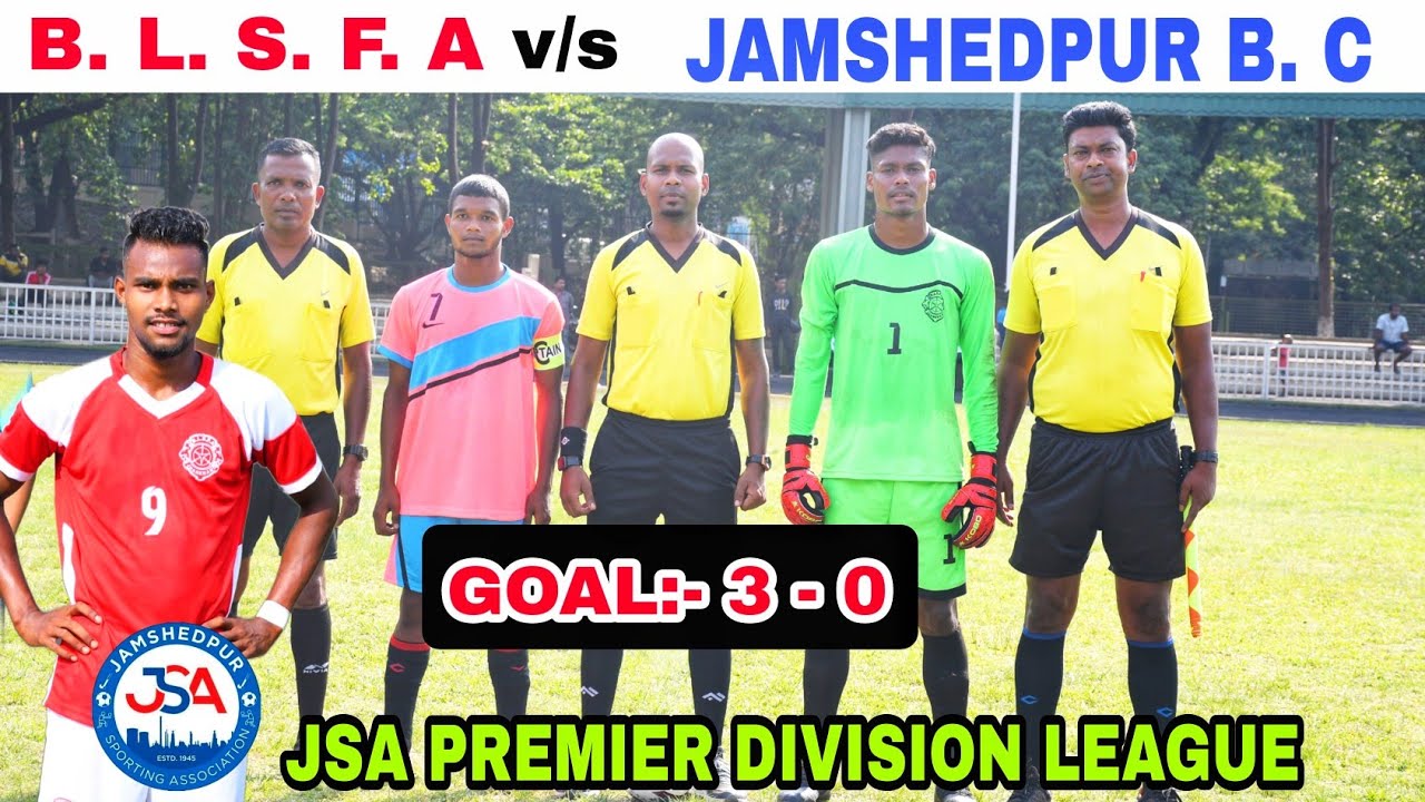 JSA League Premier Division Highlights Match // B. L. S. F. A 🆚 ...