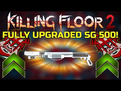 Killing Floor 2 | FULLY UPGRADED SG 500! - Playing On Classic KF1 Manor!