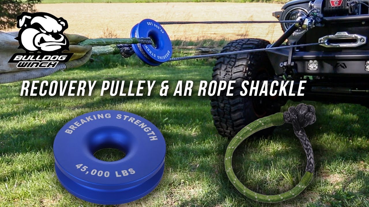 Bulldog Winch Recovery Pulley and AR Rope Shackle - YouTube