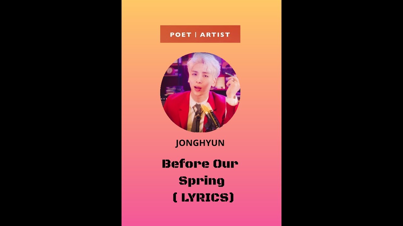 Jonghyun's Before Our Spring ( Colour Coded Lyrics) - YouTube