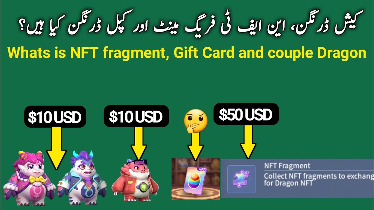 What is NFT fragment, cash dragon, Gift card and Couple Dragon | Dragon ...
