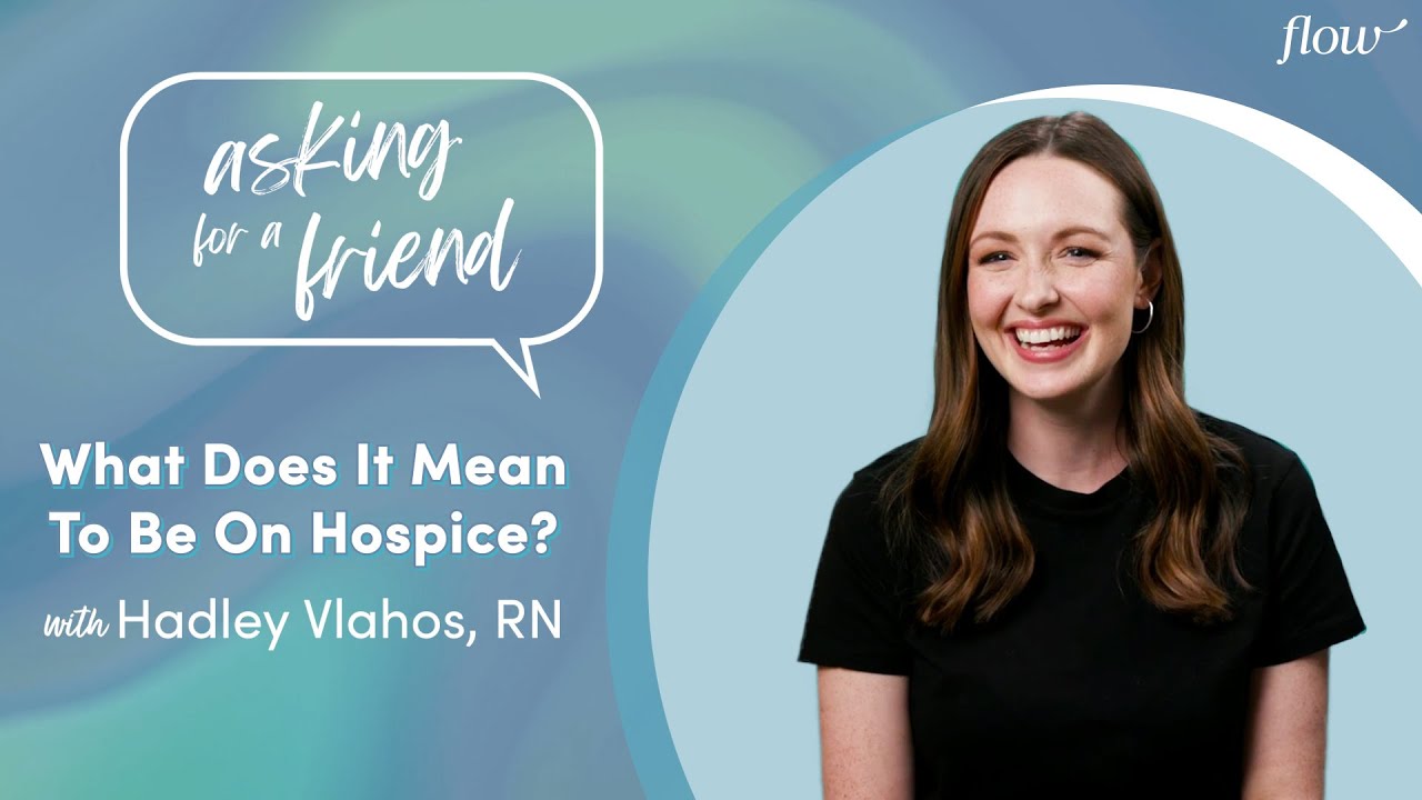 Hospice Nurse Hadley Vlahos Explains Hospice & How to Talk About Dying ...