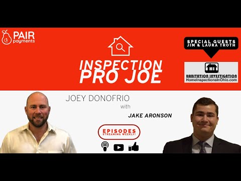 Inspection Pro Joe Episode 20: Habitation Investigation w/ Jim & Laura ...