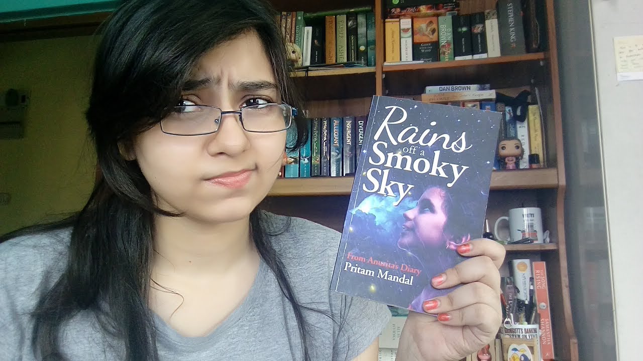 Rains off a Smoky Sky by Pritam Mandal : Book Review - YouTube