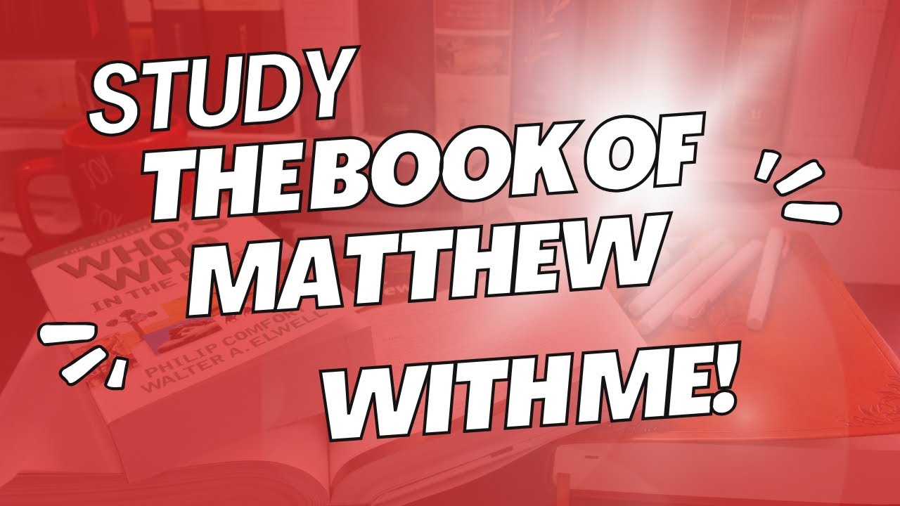 Study the Book of Matthew w/me (Book intro) #Matthew #study #biblestudy ...