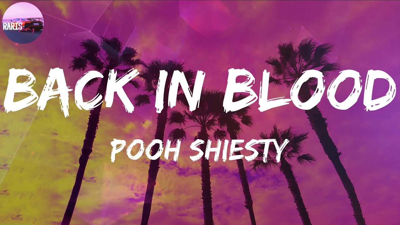 Pooh Shiesty - Back In Blood (Lyric Video) - YouTube
