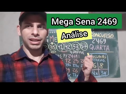 Análise e Dicas para Mega Sena 2469