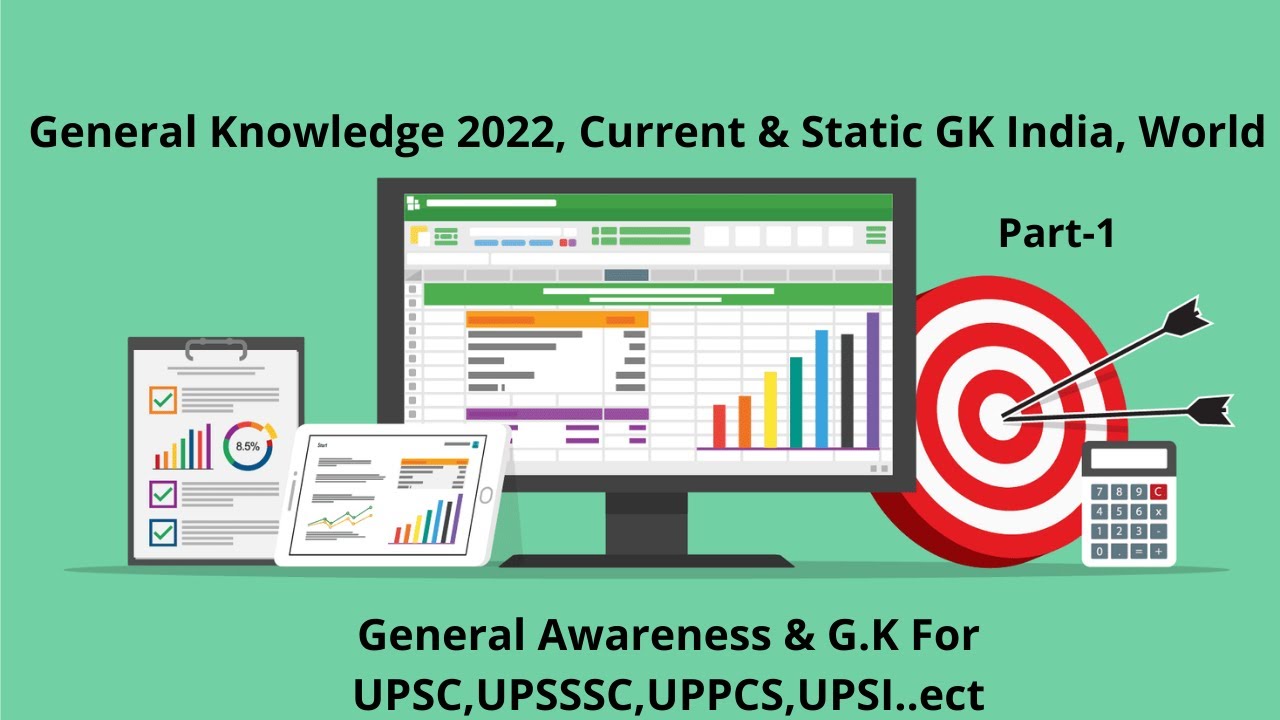 General Knowledge 2022, GK Notes, Current & Static GK India, World Part ...