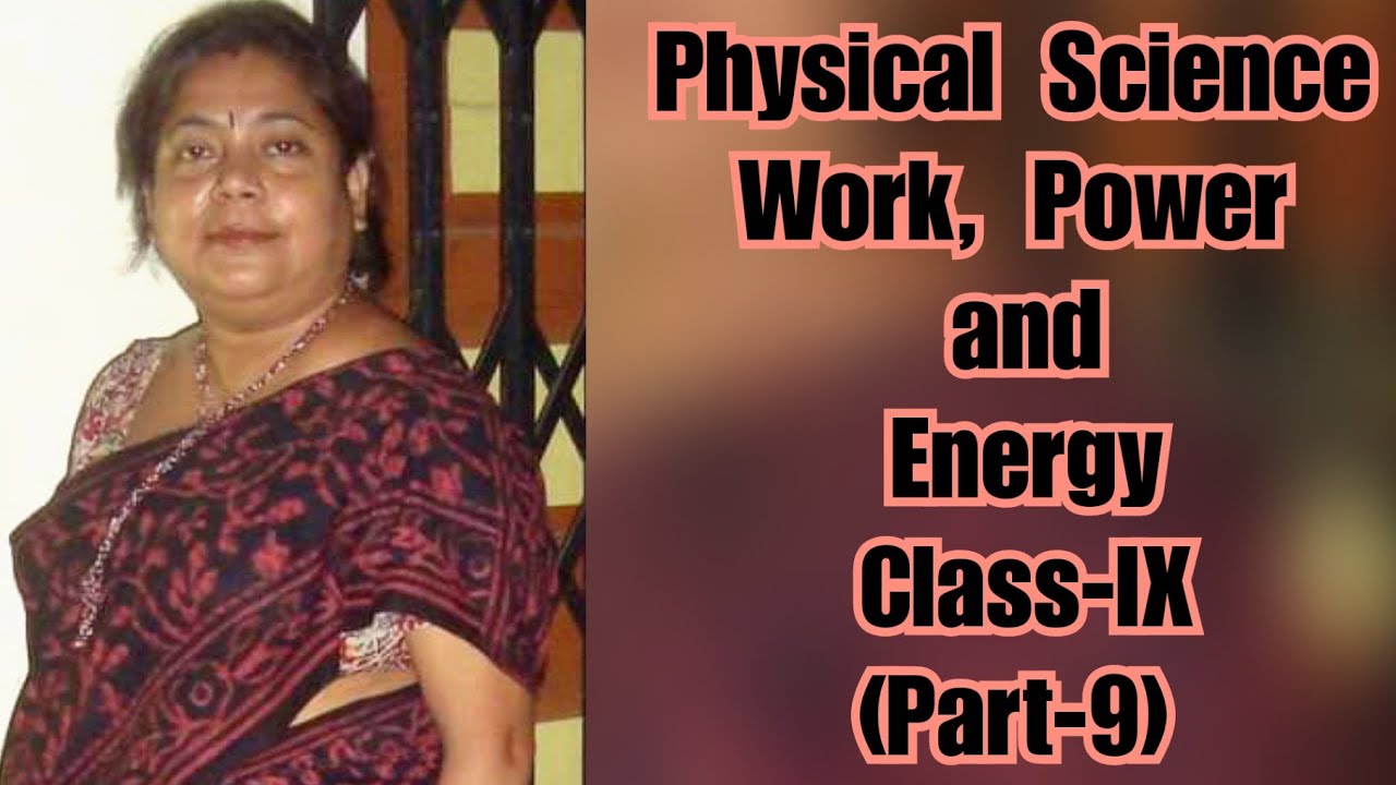 Physical Science-Class IX (Part-9) - YouTube