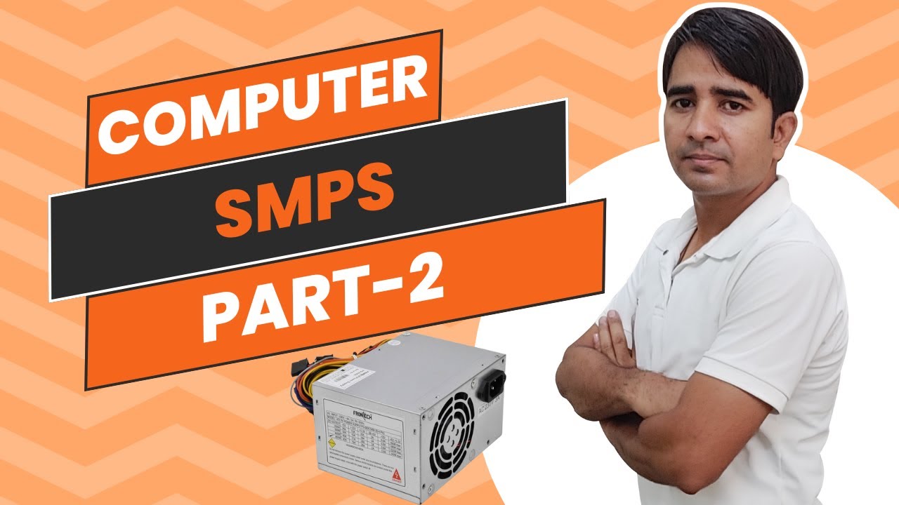 SMPS | COMPUTER SMPS | SMPS के बारे में पूरी जानकारी | #youtube #like # ...