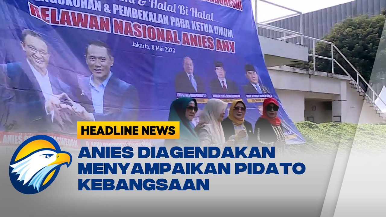 Agenda Dukung Anies dan Partai koalisi Menangkan Pemilu 2024 - YouTube