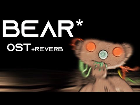BEAR* ROBLOX (OST) | LAB 56 (OLD) + REVERB - YouTube