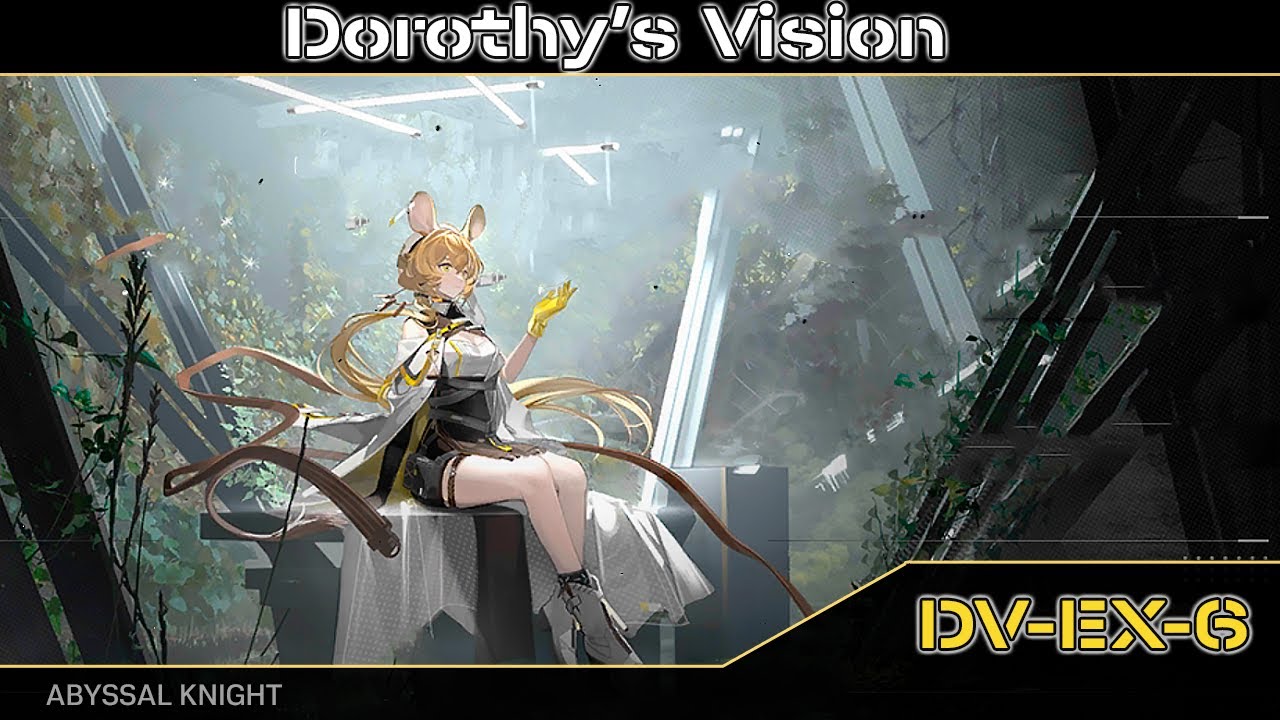 Arknights - Dorothy's Vision: DV-EX-6 (Normal mode & Challenge mode ...