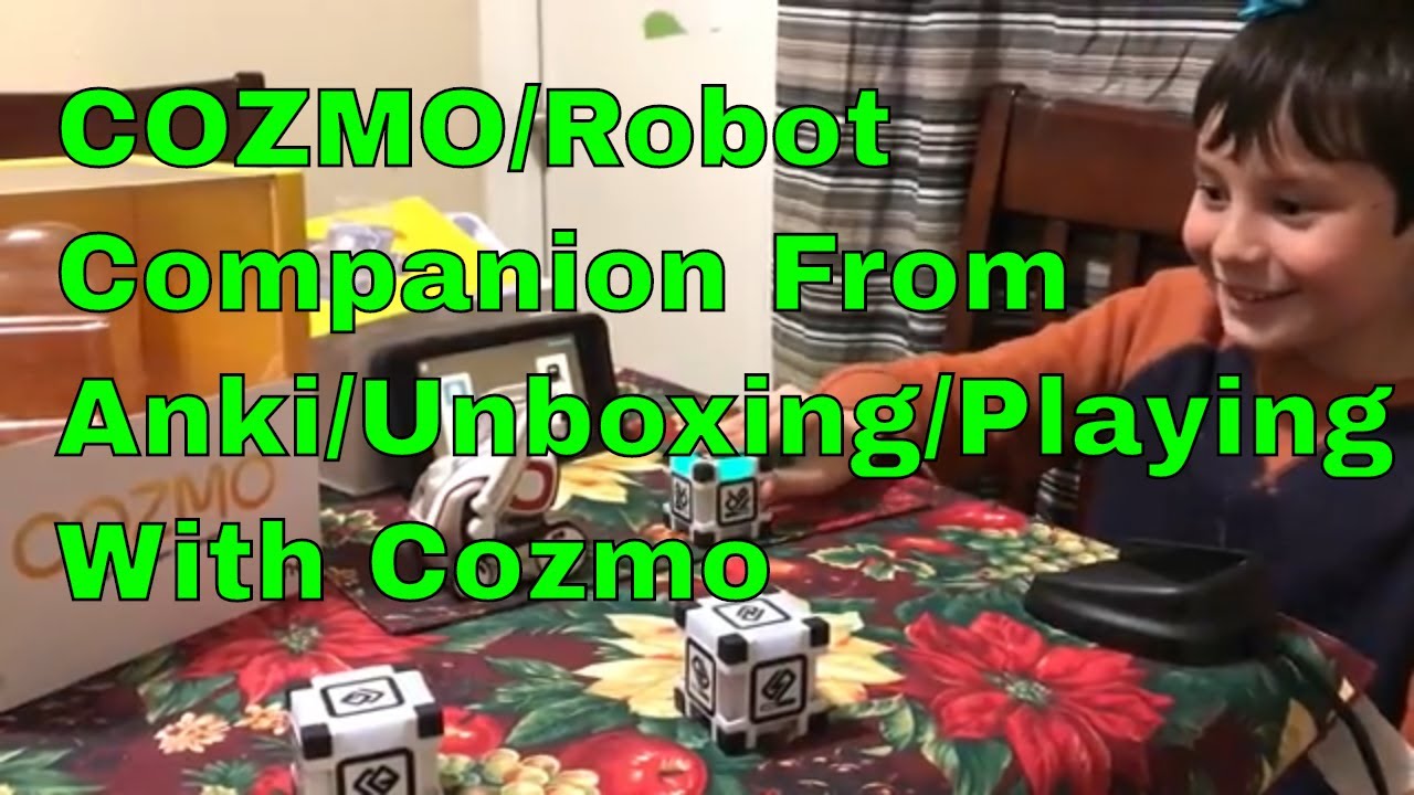 COZMO | Robot Companion From Anki | Unboxing | Playing With COZMO - YouTube