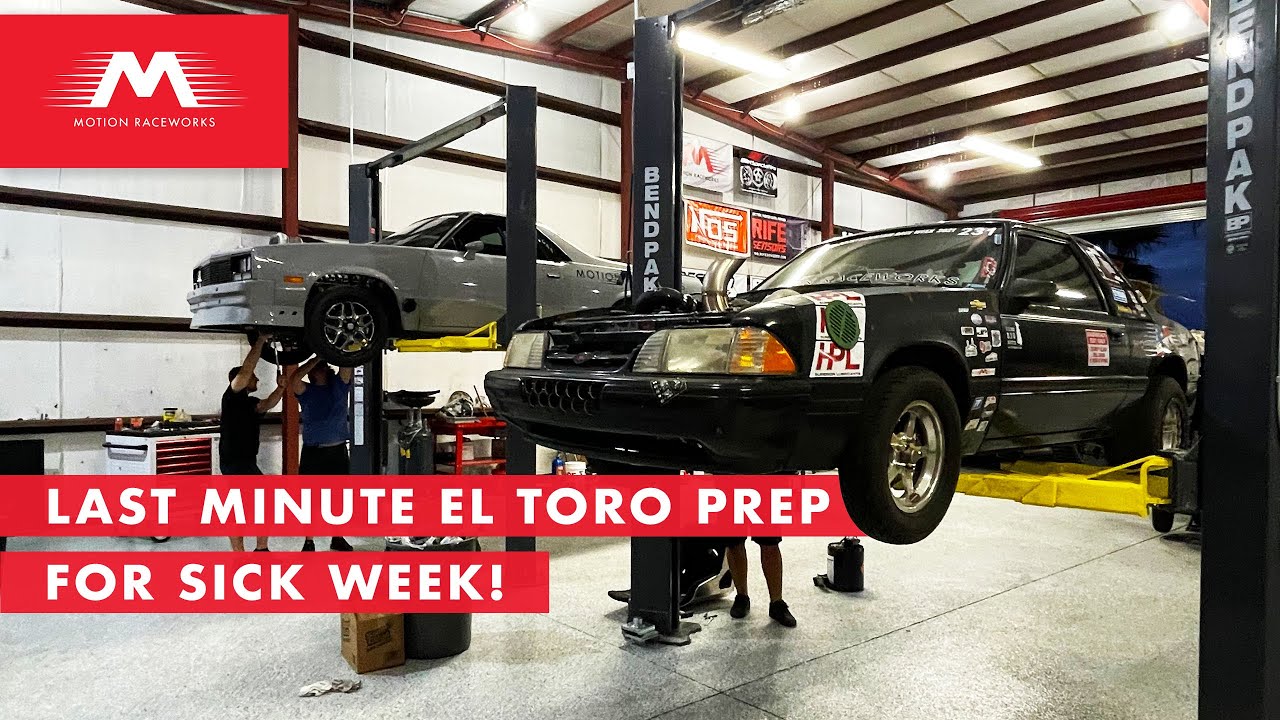 Last Minute Prep For Sick Week! El Toro is Ready to Rip! - YouTube