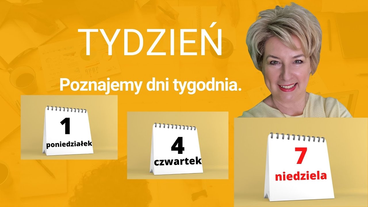 Tydzień. Nazwy Dni Tygodnia. Edukacja MATEMATYCZNA I POLONISTYCZNA ...