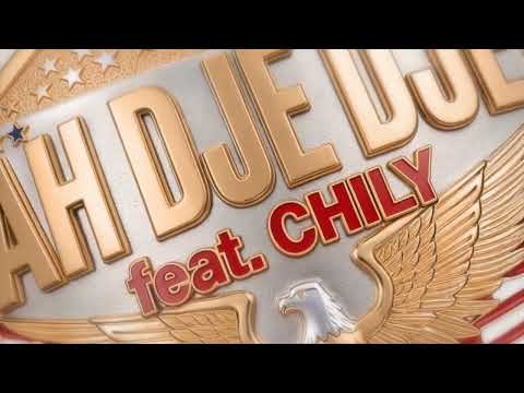 Mauvais Djo - Ah Dje Dje Ft. Chily