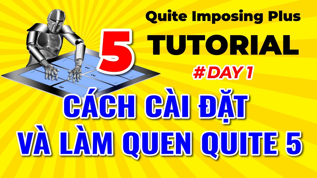 DAY 1: Cách Cài Đặt và Làm Quen Quite Imposing Plus 5 #quite #tutorial ...