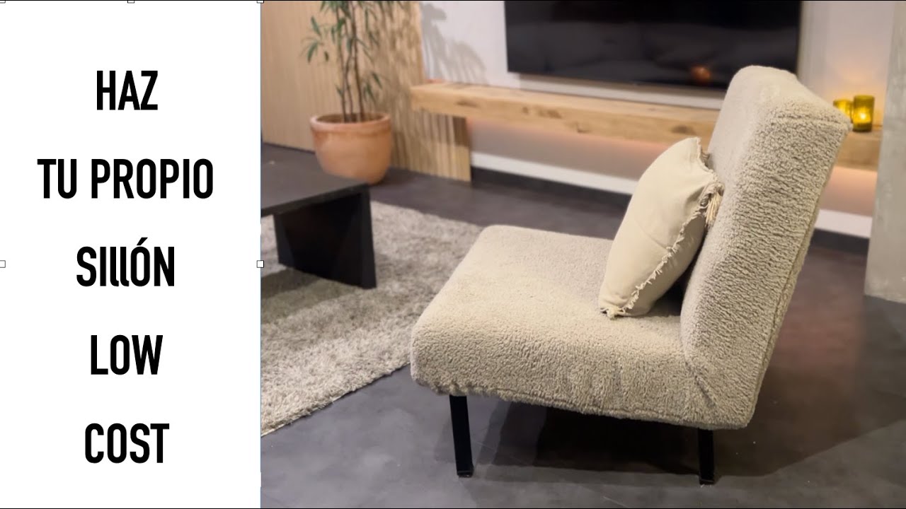 Como hacer un sillón LOW COST #bricolaje #principiantes #diy - YouTube