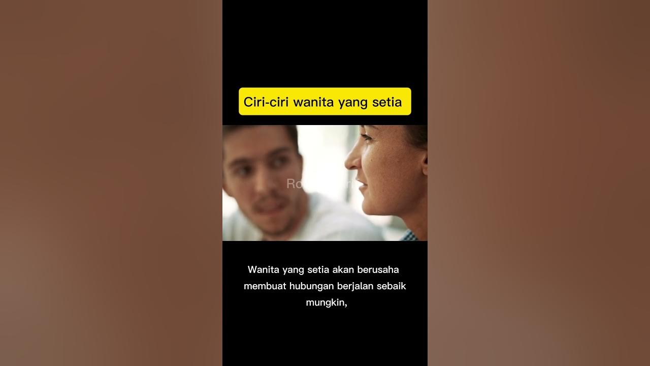 Ciri-ciri wanita yang setia #faktadunia - YouTube