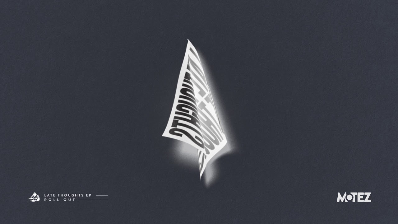 Motez - Roll Out - YouTube Music