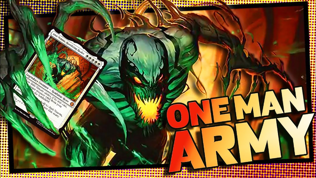 Anti Venom is an Unkillable Monster! || Spiderman Commander Deck Tech ...