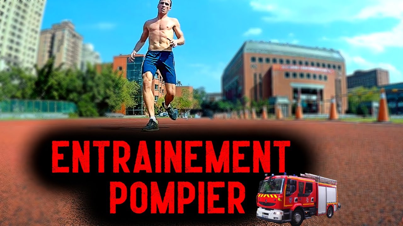 Entraînement Pompier : Ma Méthode de Préparation Pour Devenir Pompier ...