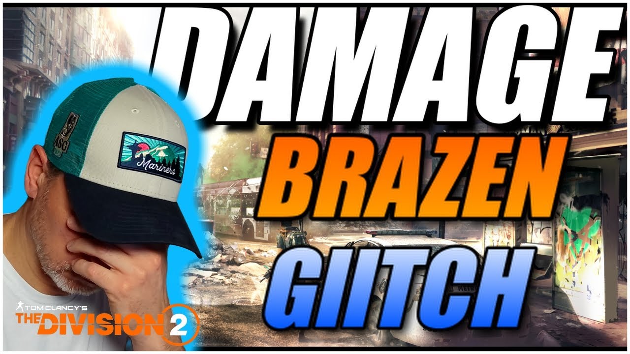 The Division 2 - Damage Glitch DREIST bzw. BRAZEN 🙈 #thedivision2 - YouTube