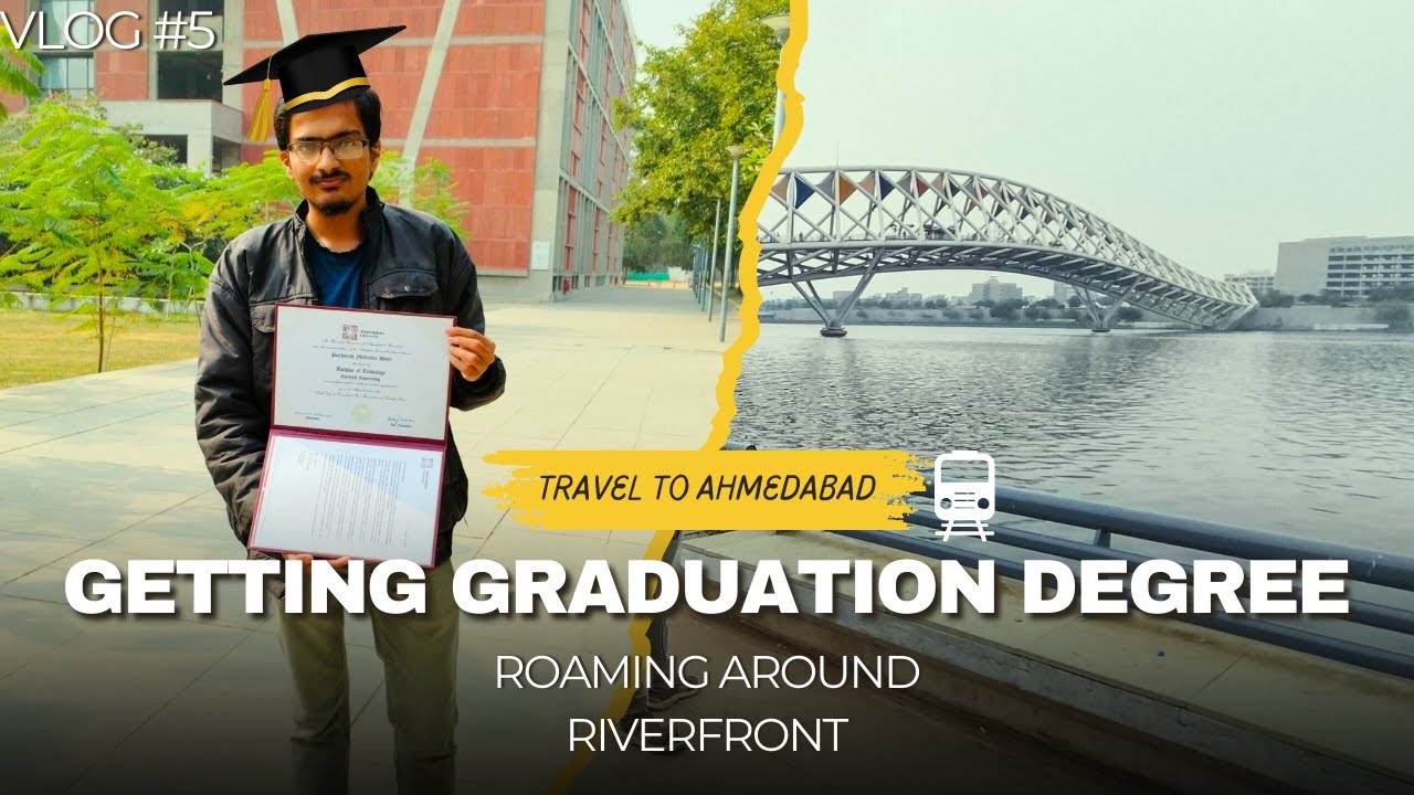 Milestone Unlocked: My Graduation Day & Riverfront Stroll in Ahmedabad ...