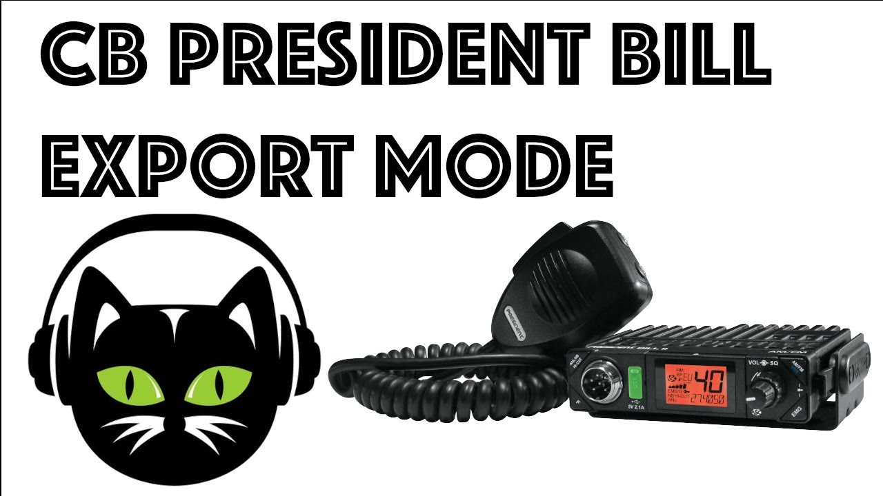 TUTO : CIBI / CB PRESIDENT BILL EXPORT MODE - YouTube