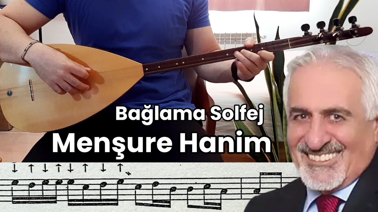 Bağlama Solfej | Menşure Hanim (Solfej Saz Notalari) - YouTube