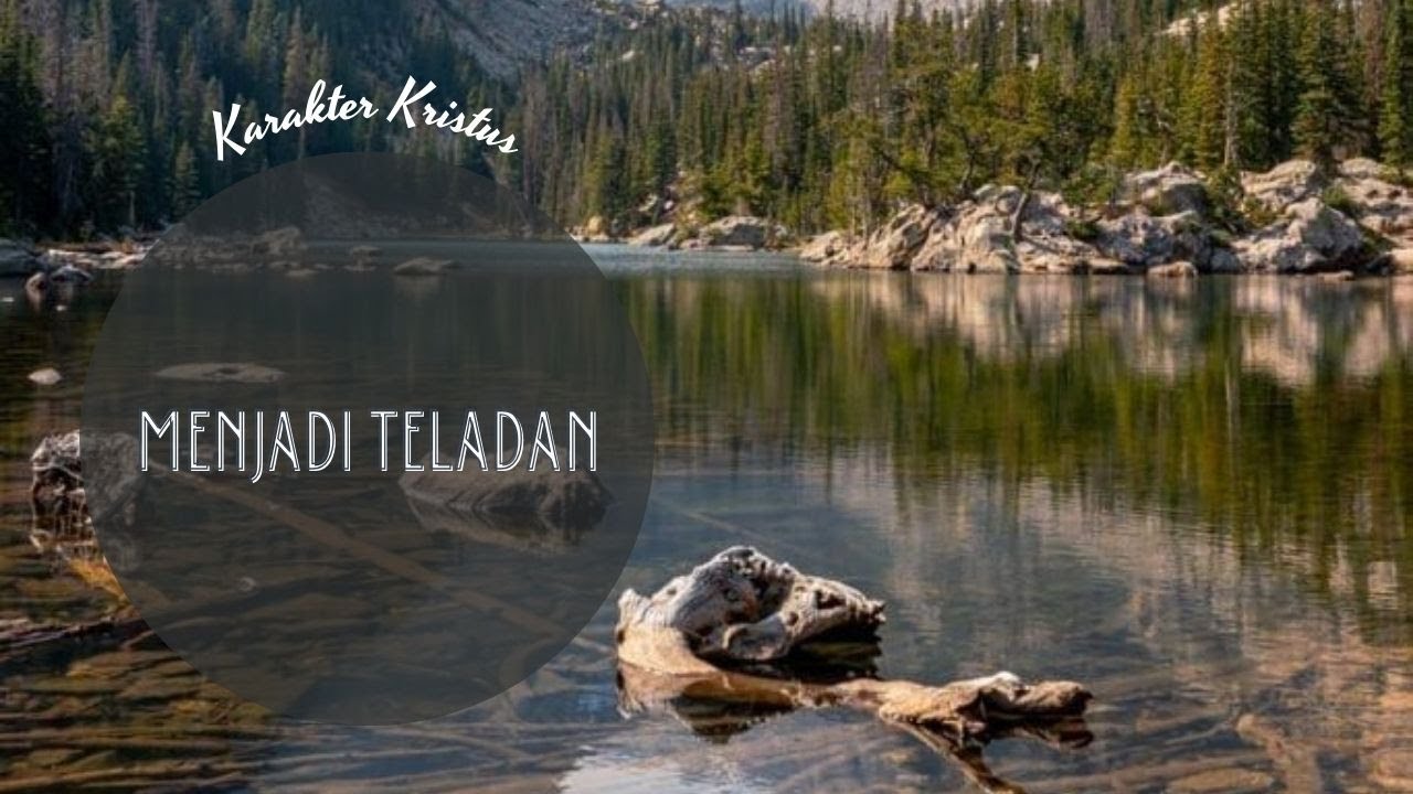 Renungan Pagi : Menjadi Teladan - YouTube