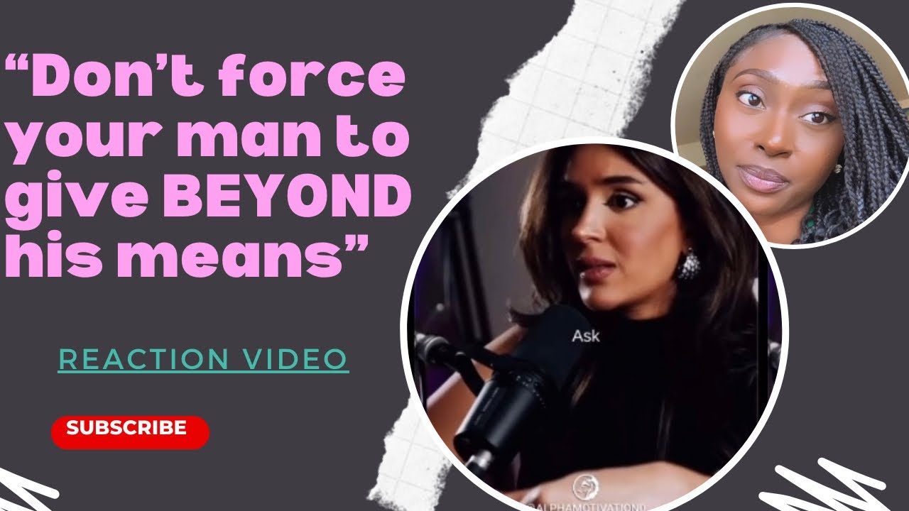 Never Force a man to provide more than his means | Reaction video ...