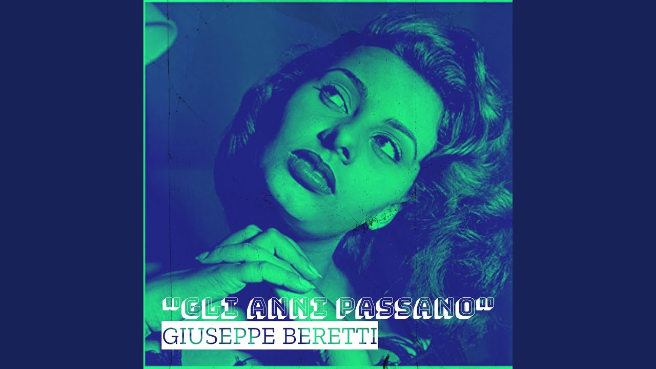 "Gli Anni Passano" - YouTube