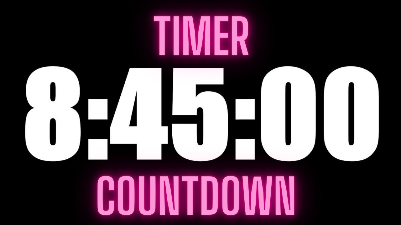 8 Hour 45 Minute Timer Countdown Study ULTIMATE - 8 Giờ 45 Phút Đếm Ngược Học Tập|| Timer ...