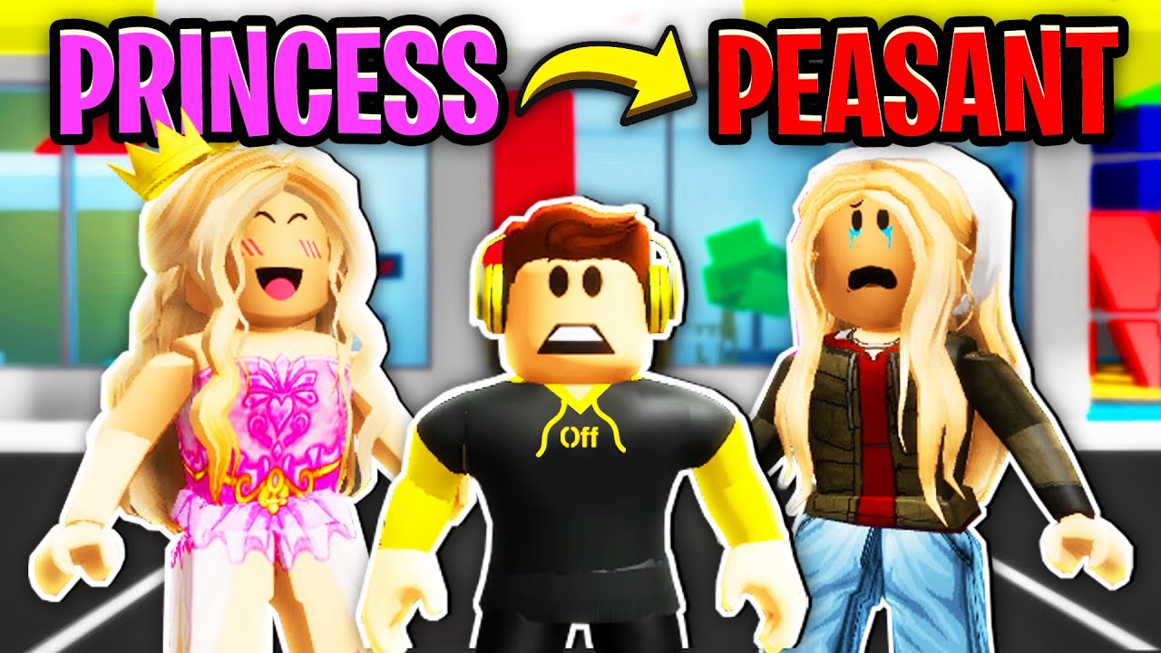 Roblox Princess vs Peasant in Brookhaven.. 👸😞 - YouTube