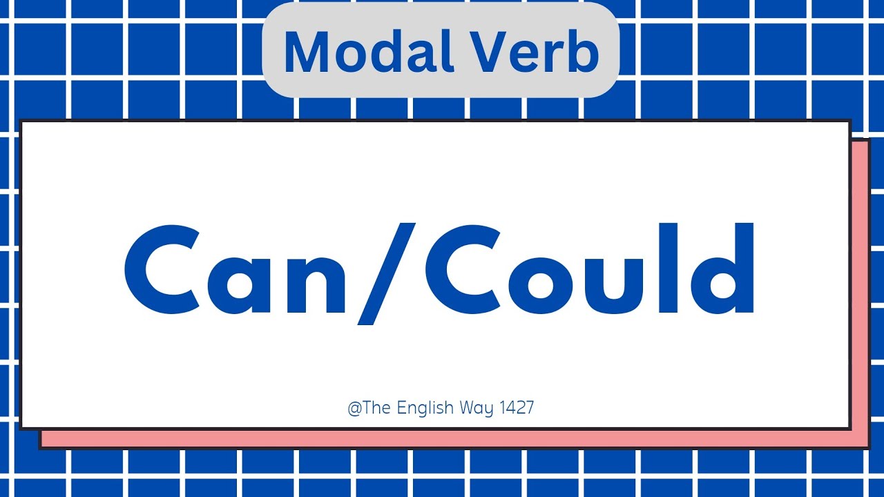 Can and Could 👉 Modal verbs| Difference between Can and Could | 📚Uses ...