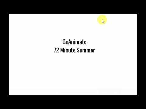GoAnimate 72 Minute Summer - YouTube