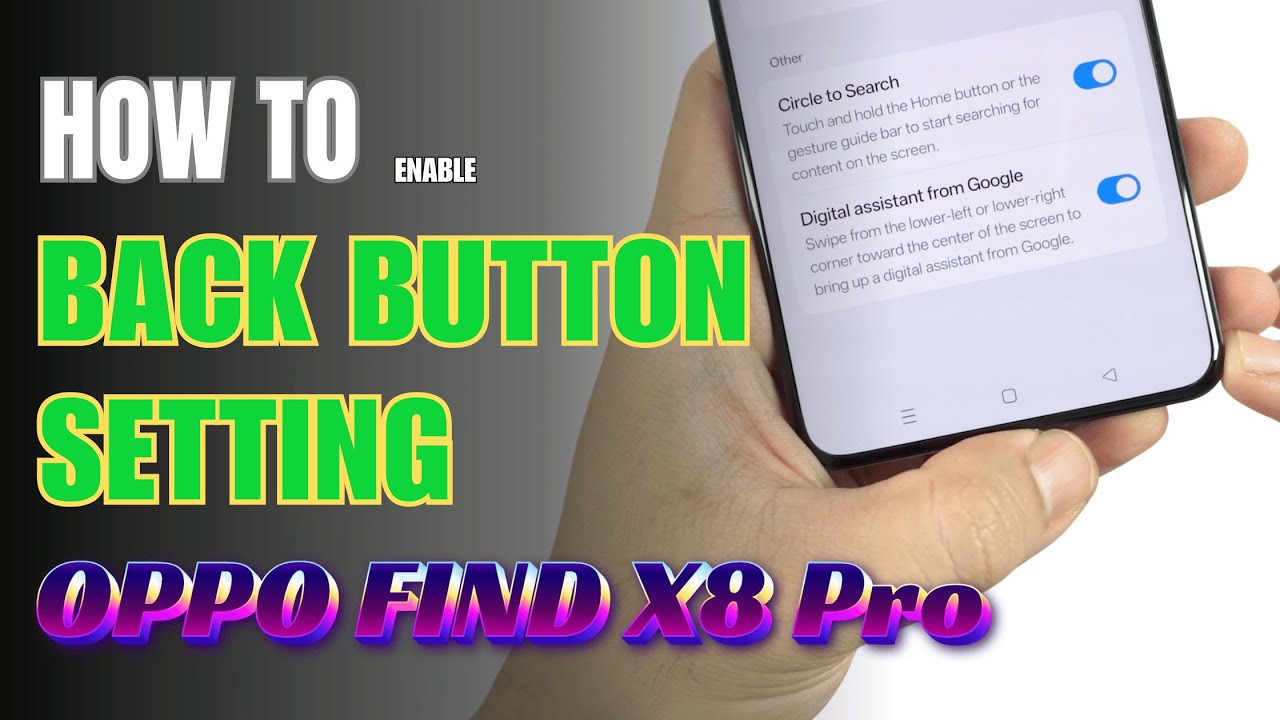How to enable Back button setting on OPPO Find X8 Pro - YouTube